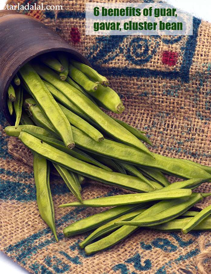 Benefits of Guar, Gavar, Cluster Beans
